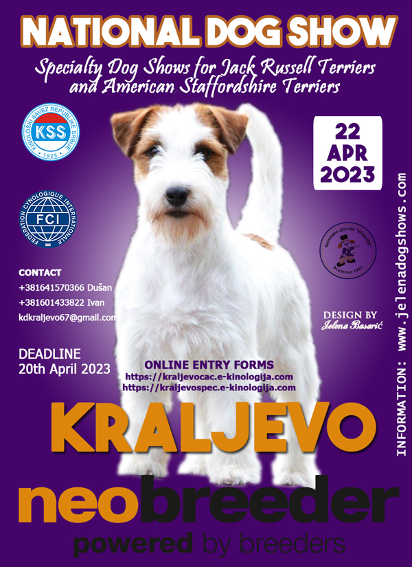 National Dog Show CAC Kraljevo & Specialty Dog Shows (Serbia), 22nd ...