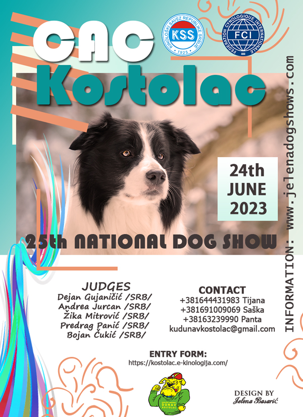 25th National Dog Show CAC Kostolac (Serbia), 24th June 2023 – Dogs ...